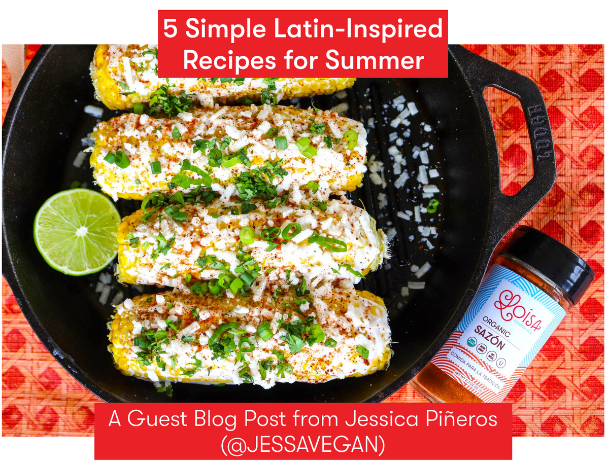 5 Simple Latin-Inspired Recipes for Summer
